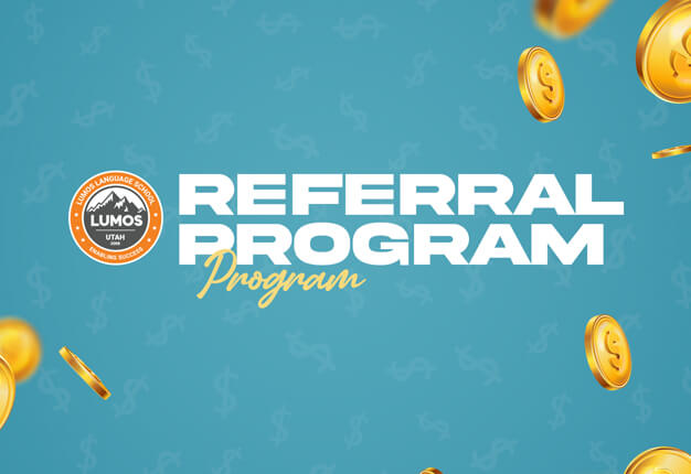 New Referral Program - Lumos Language School